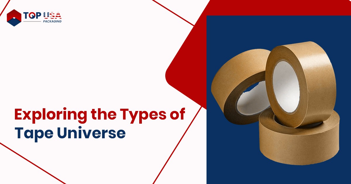 Discover Various Types of Tape for Packaging – Top USA Packaging